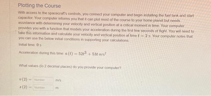 Solved Plotting the Course With access to the spacecraft's | Chegg.com