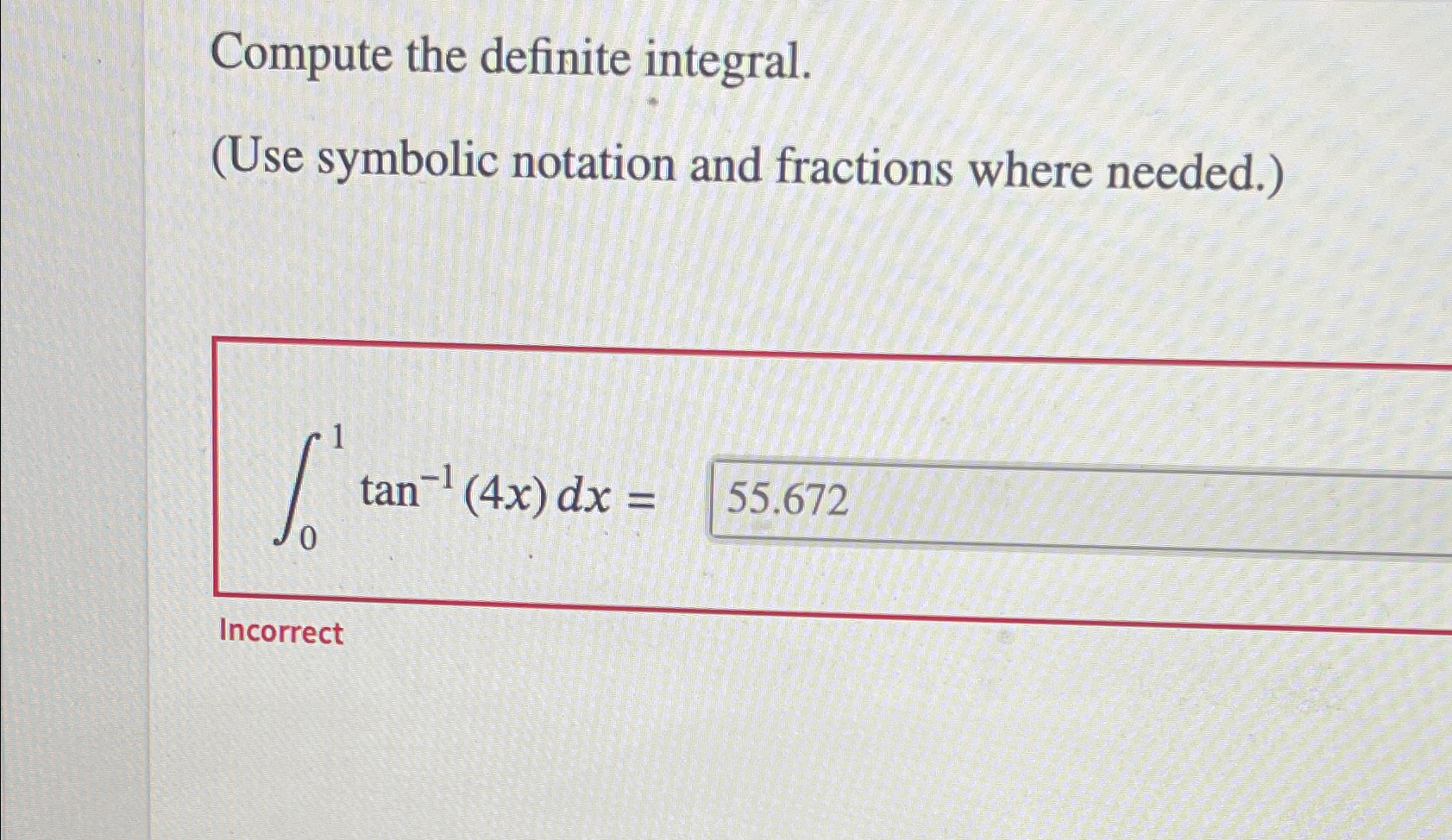 Solved Compute the definite integral.(Use symbolic notation | Chegg.com