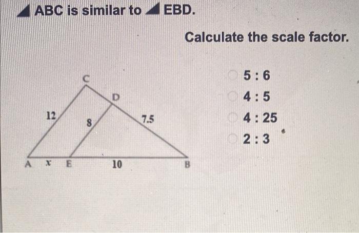 Solved ABC is similar to EBD. Calculate the scale factor. | Chegg.com