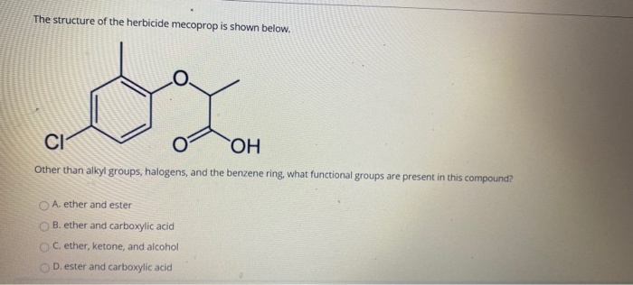 Solved The structure of the herbicide mecoprop is shown | Chegg.com
