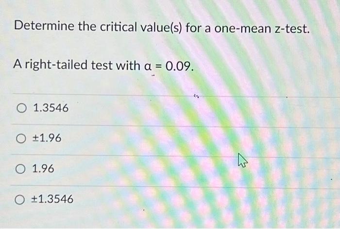 Solved Determine The Critical Value S For A One Mean