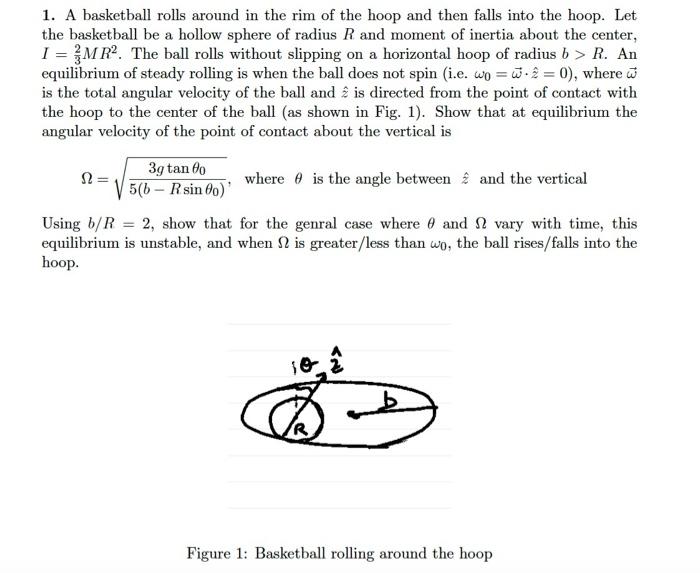 Solved 1. A basketball rolls around in the rim of the hoop | Chegg.com