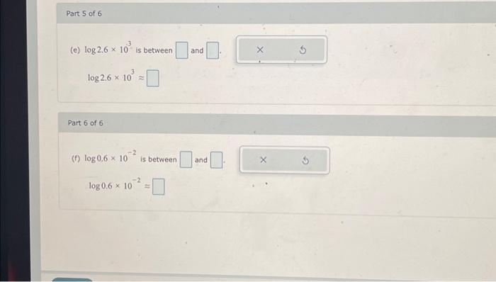 Solved Estimate the vatue of each logarithm between two | Chegg.com