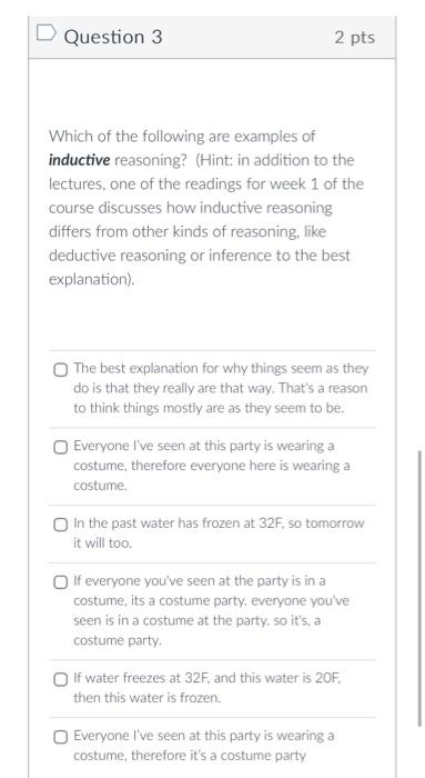 Question 3 2 pts Which of the following are examples | Chegg.com