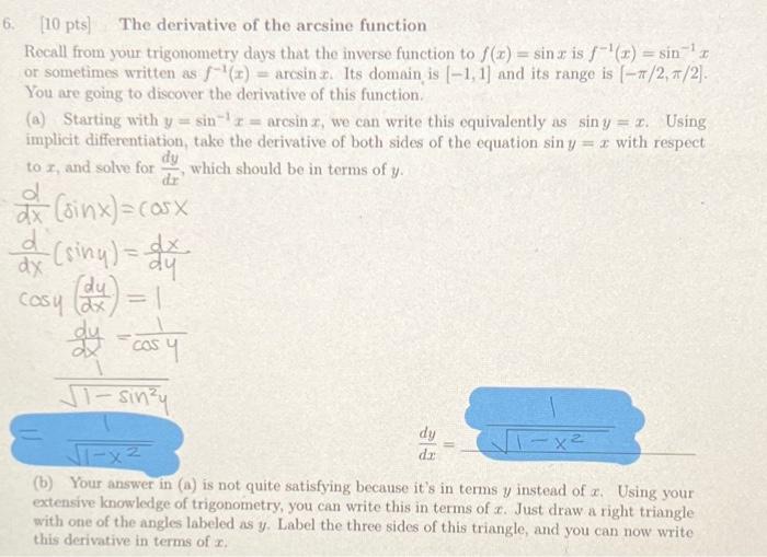 Solved 6. [10 pts] The derivative of the arcsine function | Chegg.com