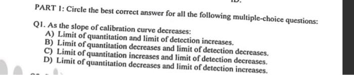 Solved PART 1: Circle the best correct answer for all the | Chegg.com