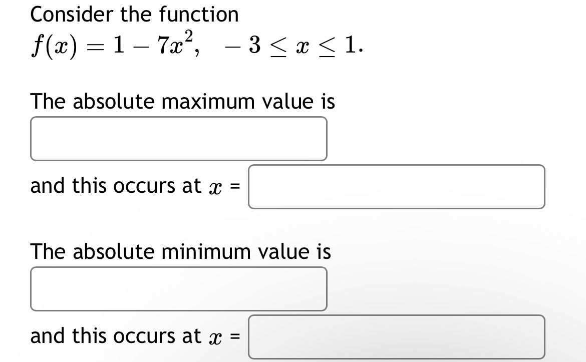 Solved Consider the functionf(x)=1-7x2,-3≤x≤1.The absolute | Chegg.com