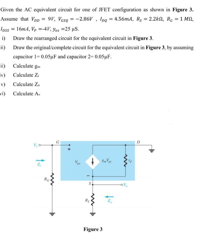 Solved Given the AC equivalent circuit for one of JFET | Chegg.com