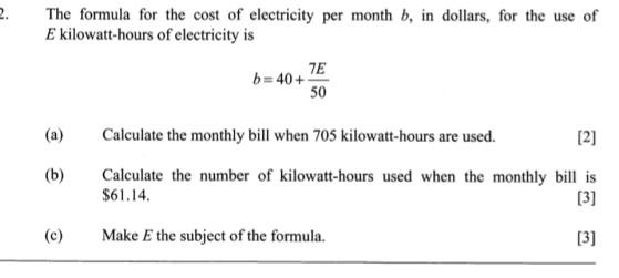 Solved 2. The formula for the cost of electricity per month | Chegg.com