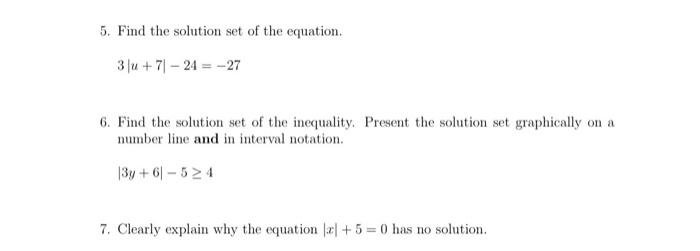 Solved 5. Find the solution set of the equation, 3ju+71-24 = | Chegg.com