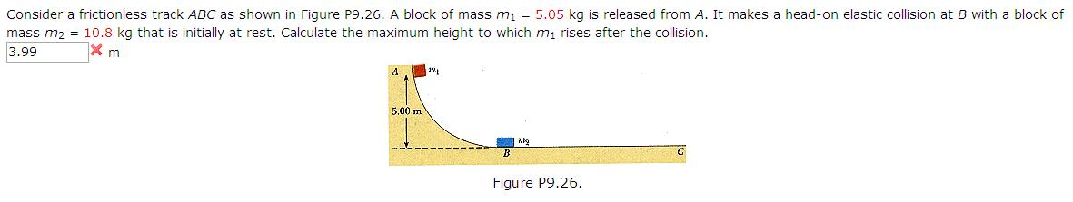 Solved Consider a frictionless track ABC as shown in Figure | Chegg.com