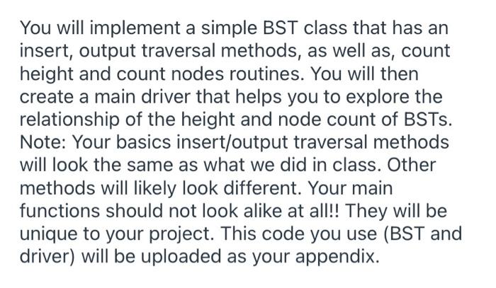 Solved You will implement a simple BST class that has an | Chegg.com