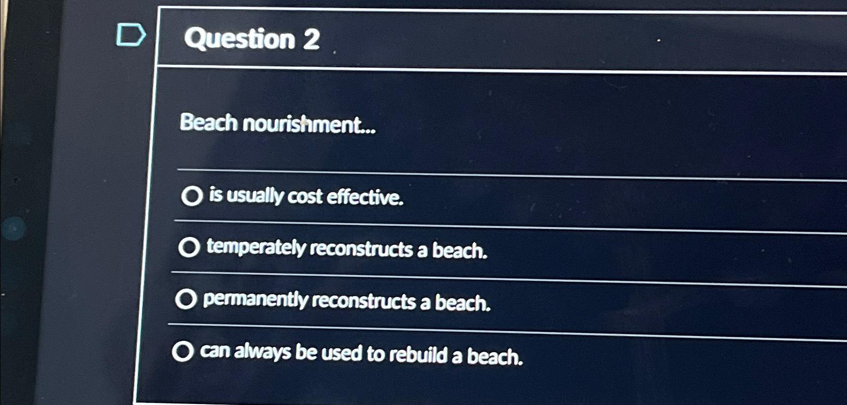 Question 2Beach nourishment..is usually cost | Chegg.com
