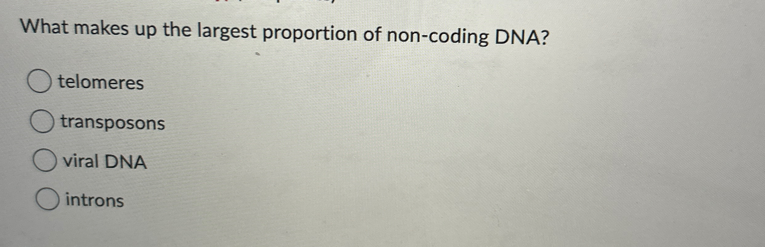 Solved What makes up the largest proportion of non-coding | Chegg.com