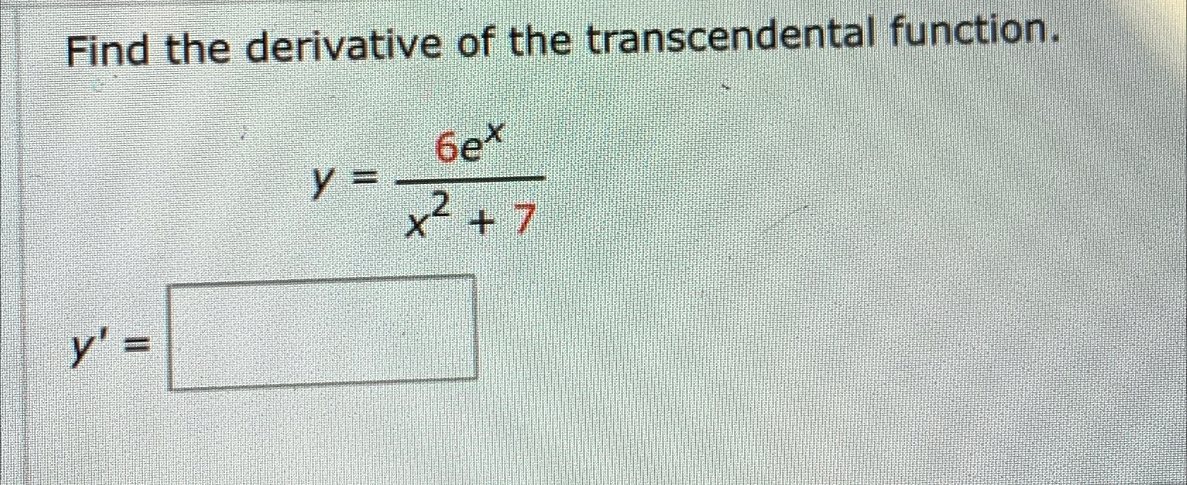 Solved Find the derivative of the transcendental | Chegg.com