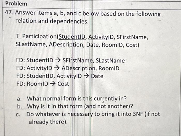 Solved 77. Answer items a,b, and c below based on the | Chegg.com