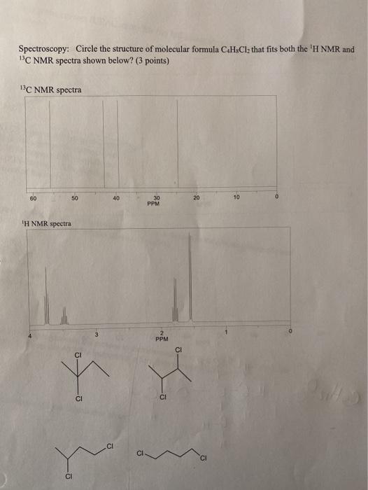Solved Spectroscopy: Circle the structure of molecular | Chegg.com