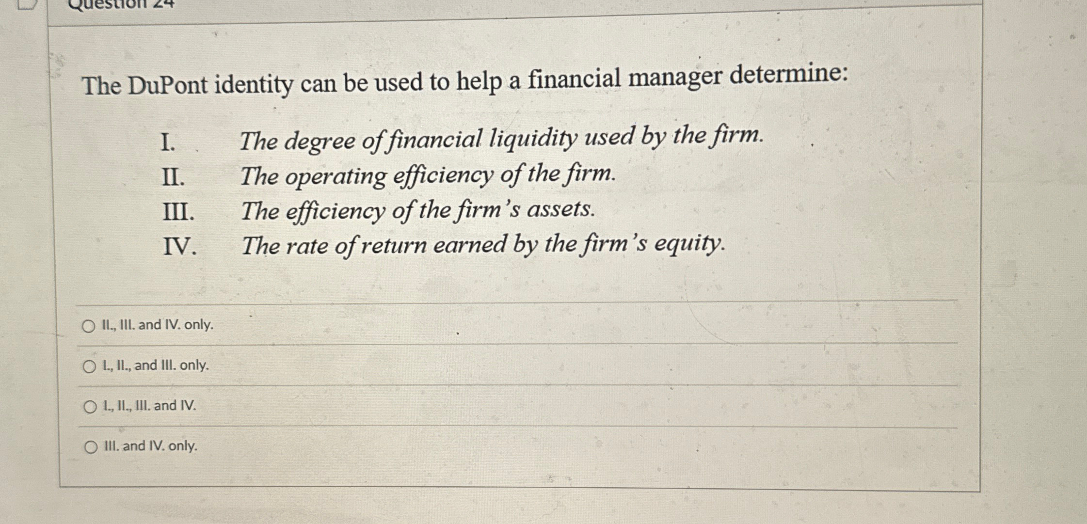 Solved The DuPont identity can be used to help a financial | Chegg.com