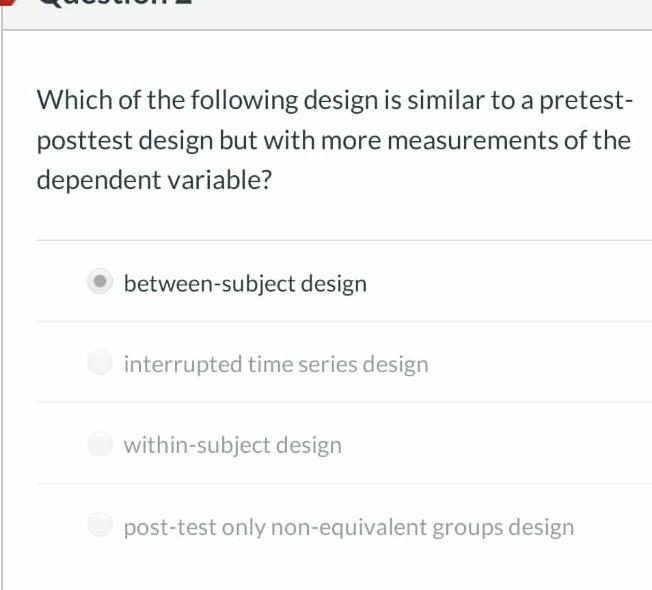 Solved Which of the following design is similar to a | Chegg.com