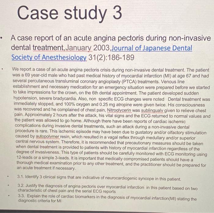 Solved Case study 3 A case report of an acute angina | Chegg.com