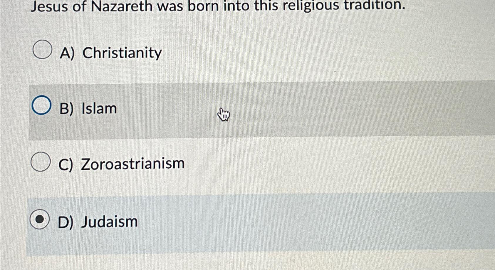 Solved Jesus of Nazareth was born into this religious | Chegg.com