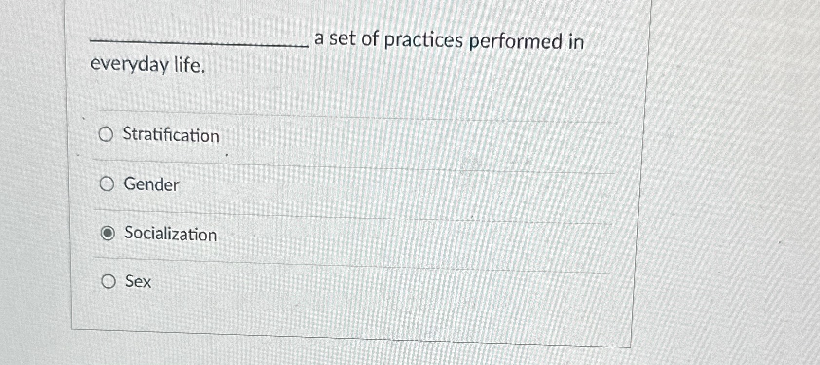 Solved a set of practices performed in everyday | Chegg.com