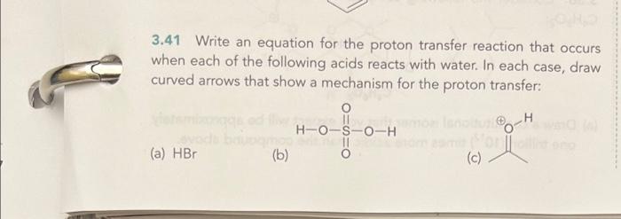Solved 3.41 Write an equation for the proton transfer | Chegg.com