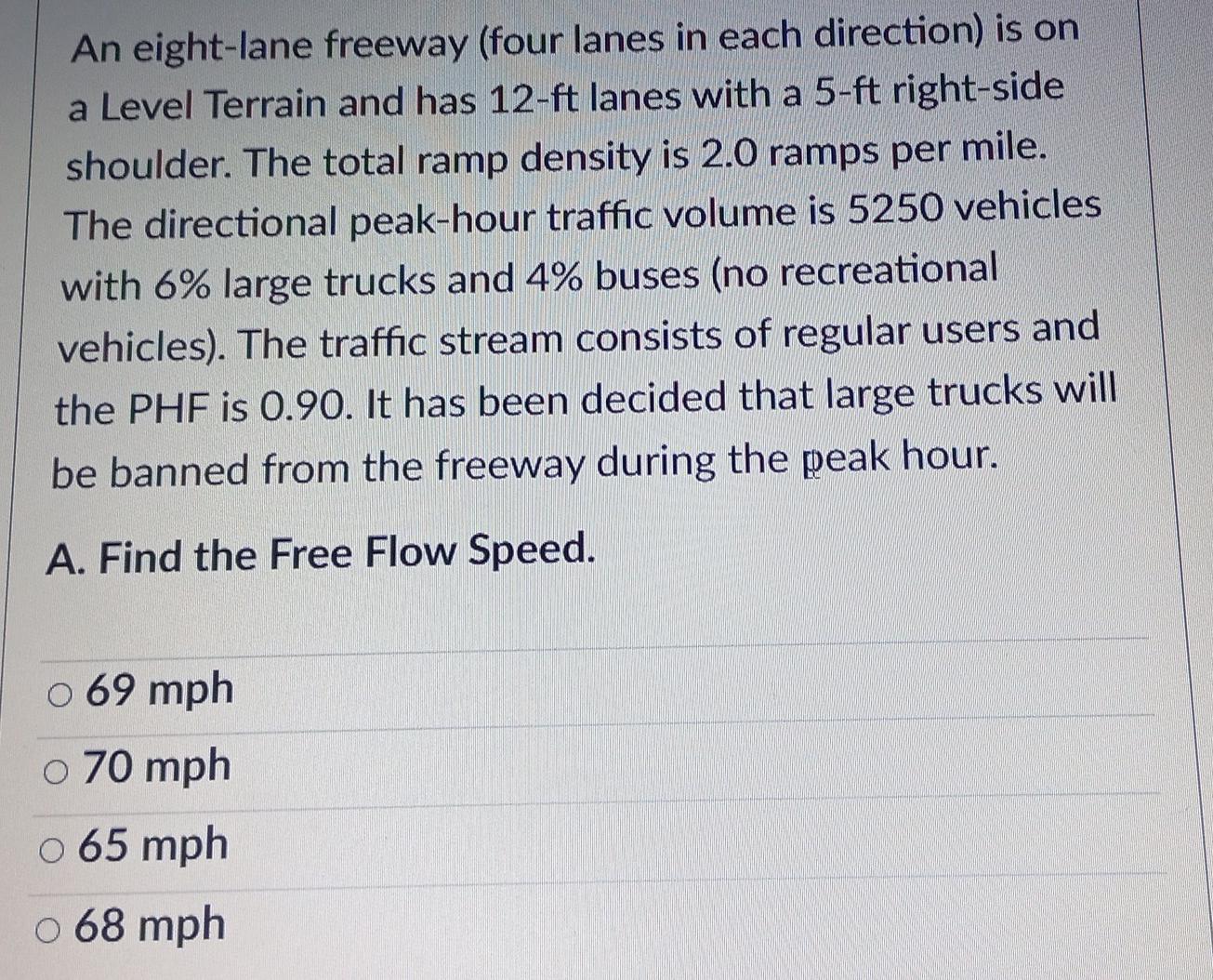 Solved An eight-lane freeway (four lanes in each direction) | Chegg.com