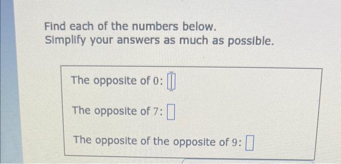 Solved Find each of the numbers below. Simplify your answers | Chegg.com