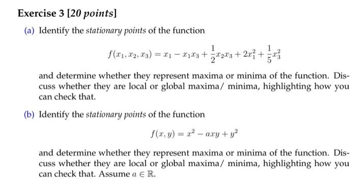 Solved Exercise 3 [20 points] (a) Identify the stationary | Chegg.com