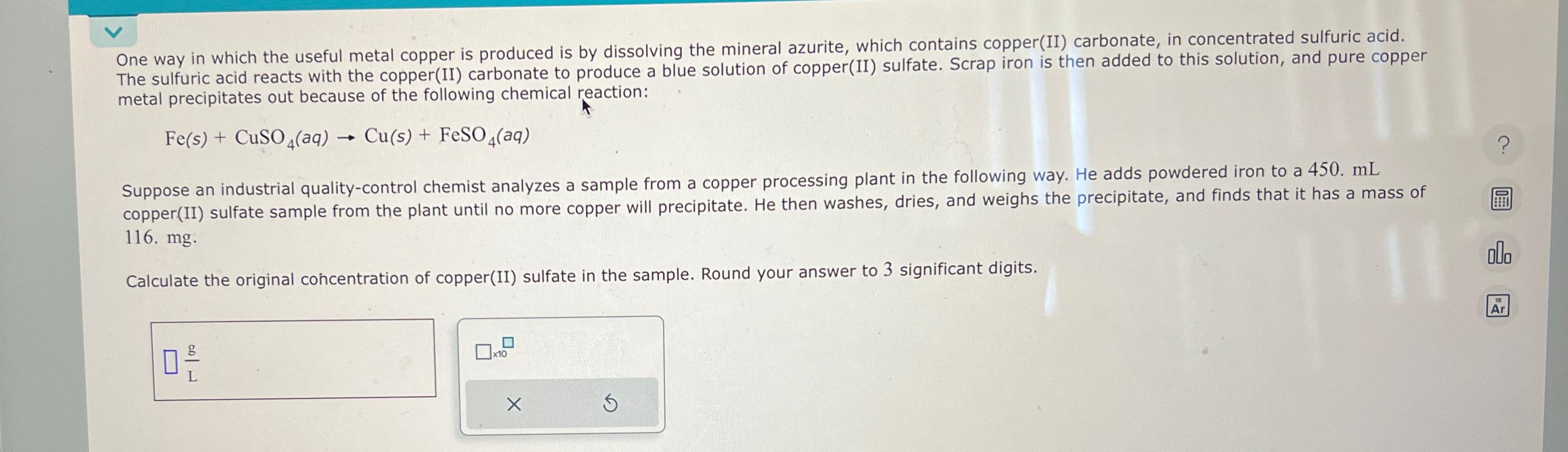 Solved One way in which the useful metal copper is produced | Chegg.com