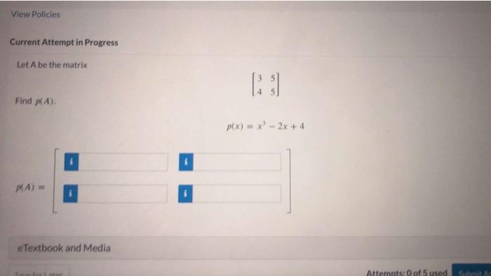 Solved Current Attempt in Progress Let A be the matrix | Chegg.com