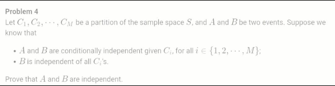 Solved Problem 4 Let C1, C2,..., CM be a partition of the | Chegg.com