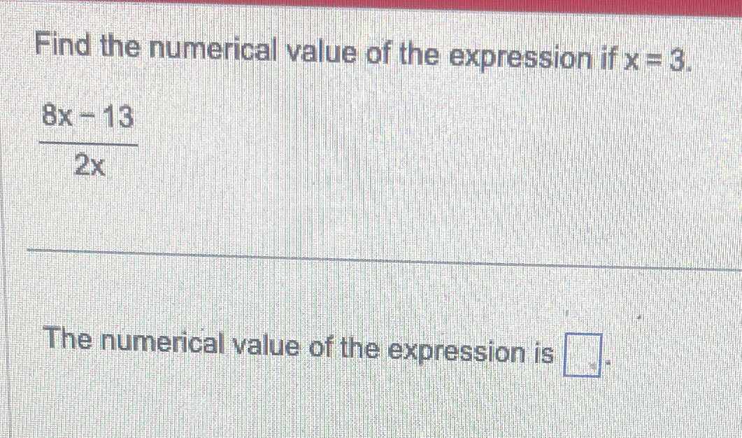 Solved Find the numerical value of the expression if | Chegg.com