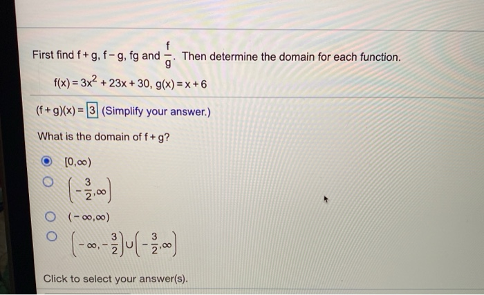 Solved f ܘ First find f+g, f-g, fg and Then determine the | Chegg.com