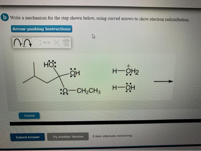 Solved b Write a mechanism for the step shown below, using | Chegg.com