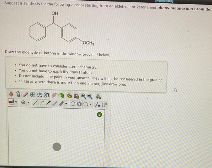 Solved suggest a synthesis for the following alcohol | Chegg.com