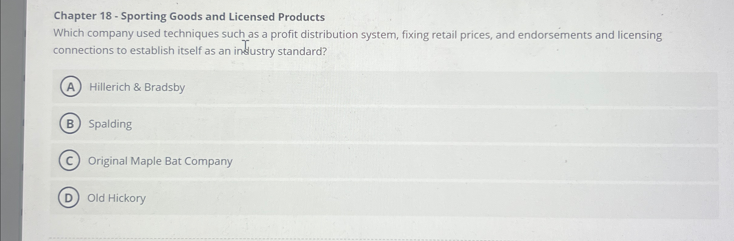 Solved Chapter 18 - ﻿Sporting Goods and Licensed | Chegg.com