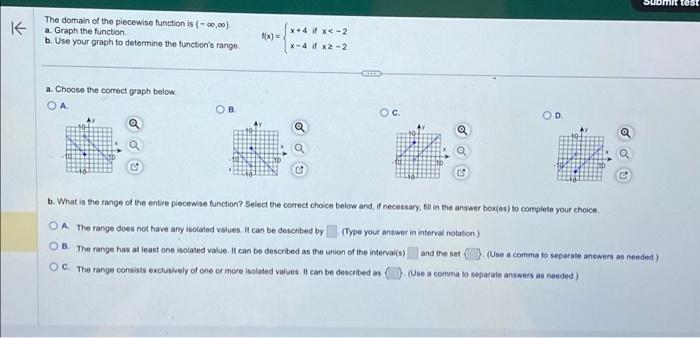 Solved K The domain of the piecewise function is (-∞,00). a. | Chegg.com