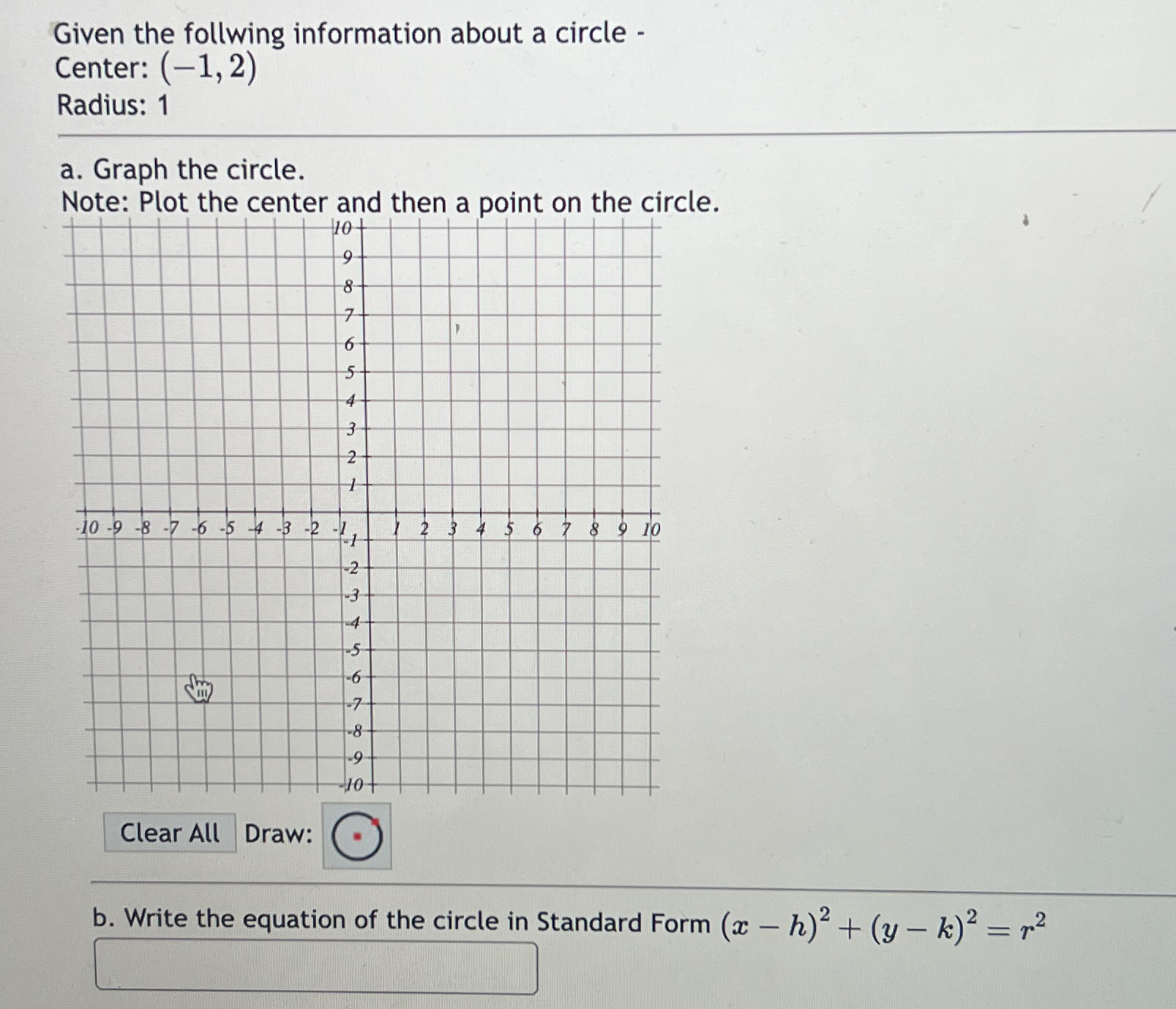 Solved Given the follwing information about a circle | Chegg.com