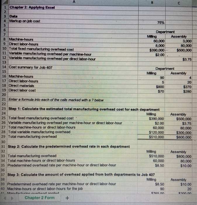 Solved 2. Change the total fixed manufacturing overhead cost | Chegg.com