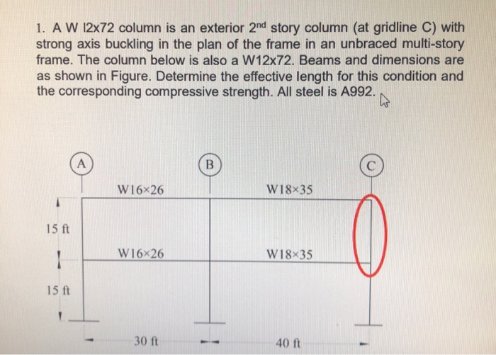 Solved 1. A W 12x72 column is an exterior 2nd story column | Chegg.com