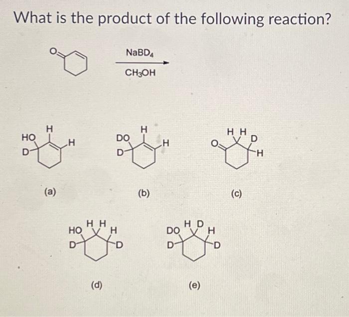Solved What is the product of the following reaction? | Chegg.com