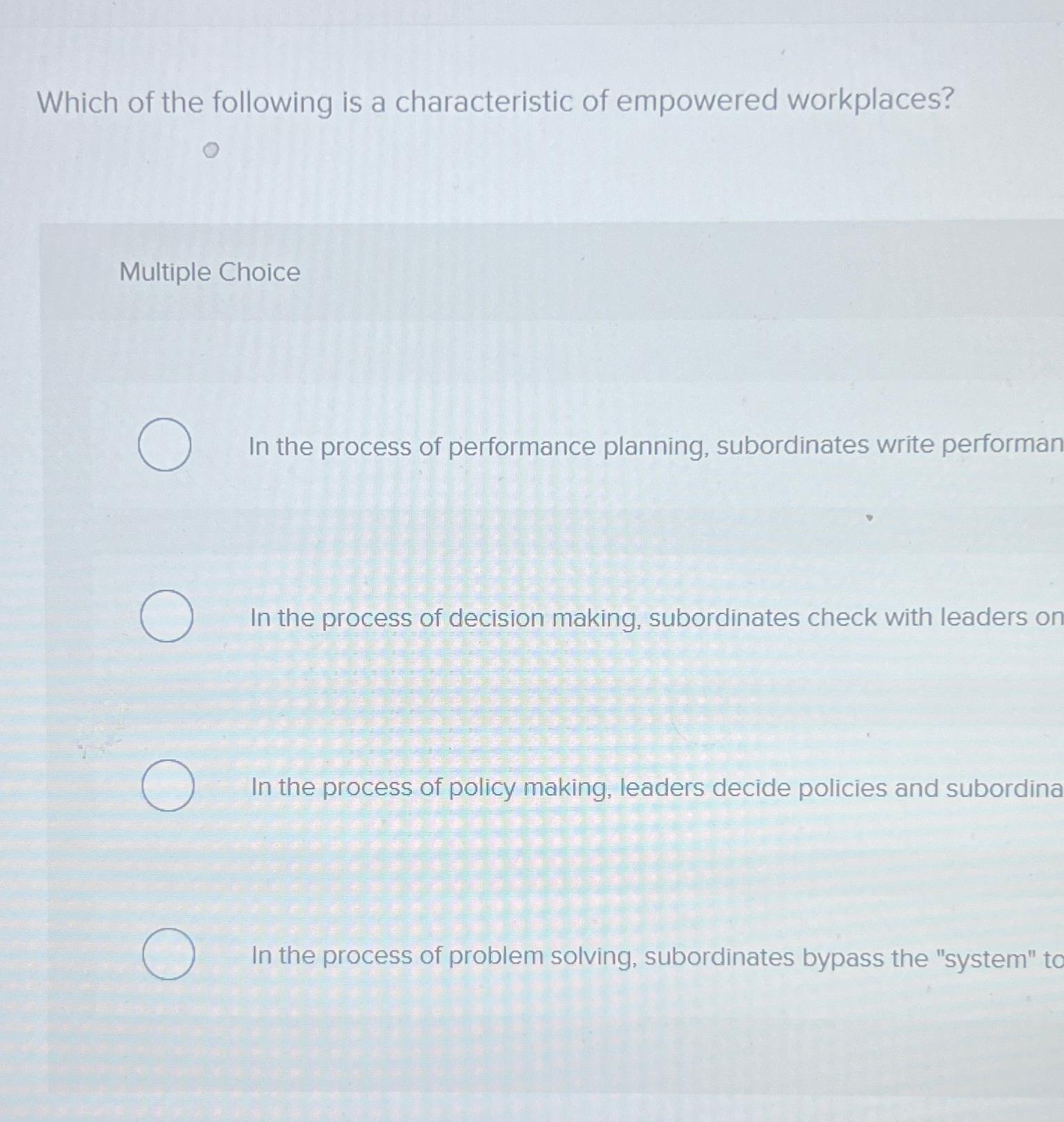 Solved Which of the following is a characteristic of | Chegg.com