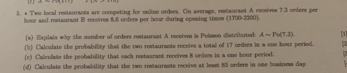 Solved 5. Two local restaurants are competing for online | Chegg.com