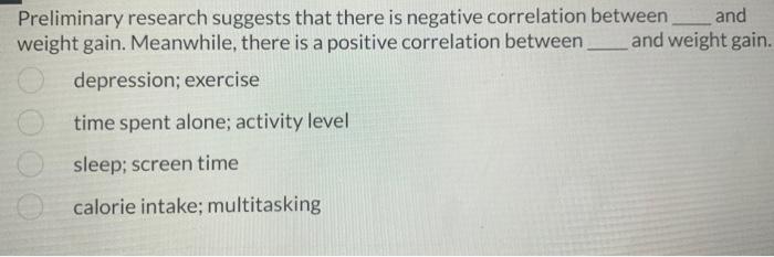 Solved Preliminary research suggests that there is negative | Chegg.com
