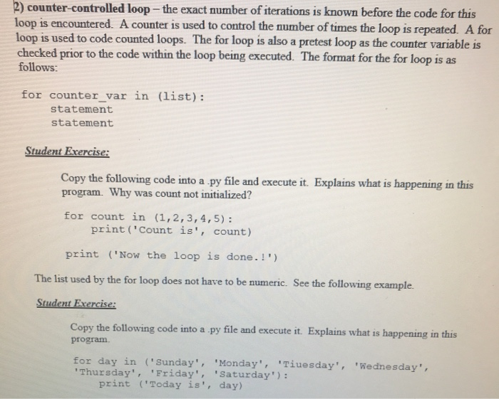 Solved Python Iteration Assignment In most programs, we want | Chegg.com