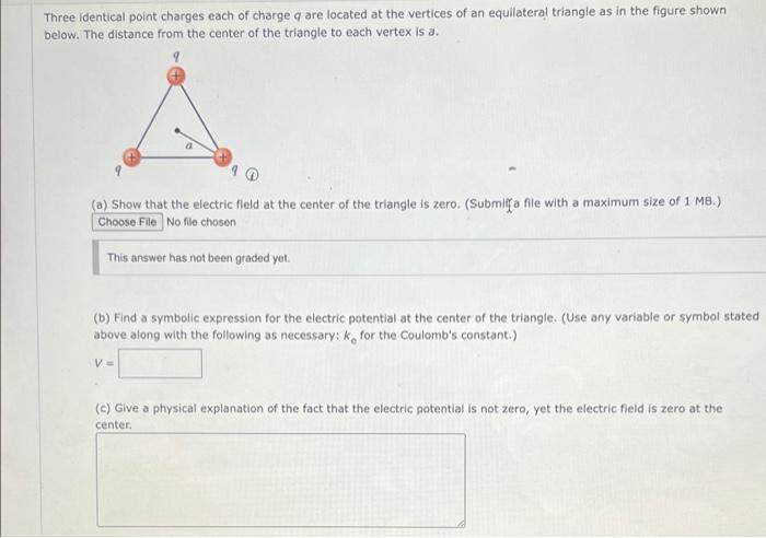 Solved Three Identical point charges each of charge q are | Chegg.com