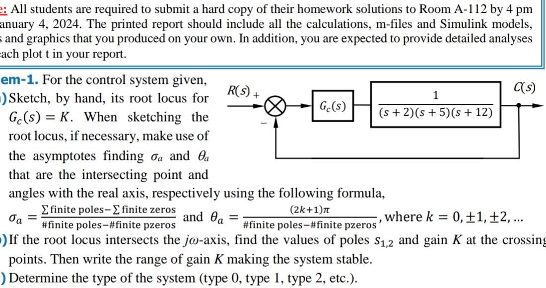 Solved For the control system given,Sketch, by hand, its | Chegg.com