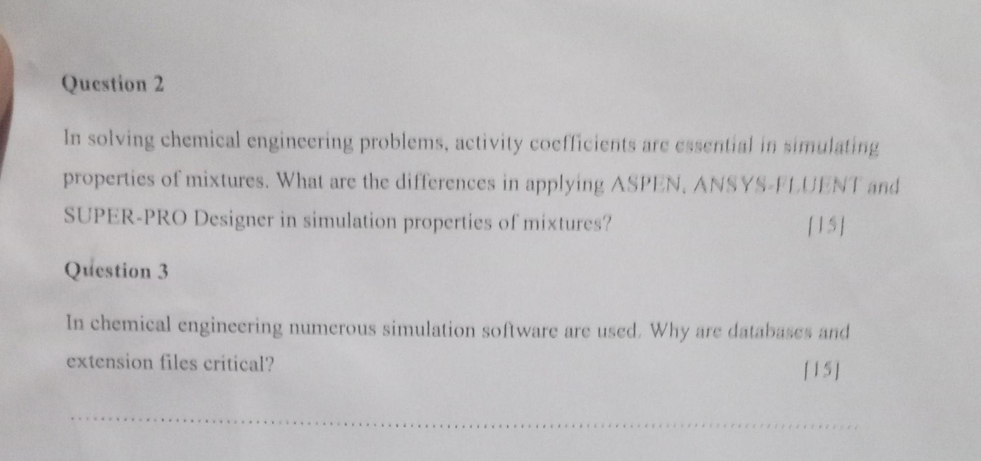 Solved Question 2 In solving chemical enginecring problems, | Chegg.com